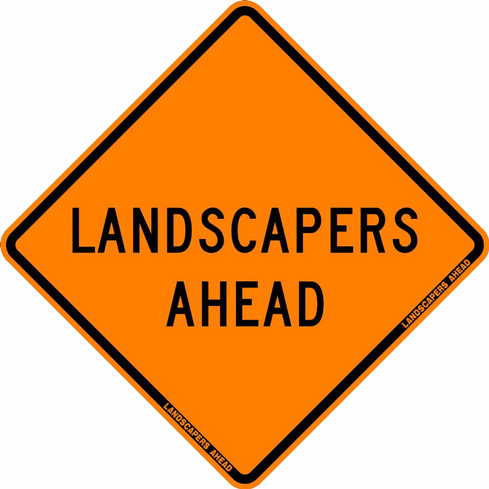 Landscapers Ahead Roll-up Sign w/ mesh pockets - 48x48", Roll-up Signs ...